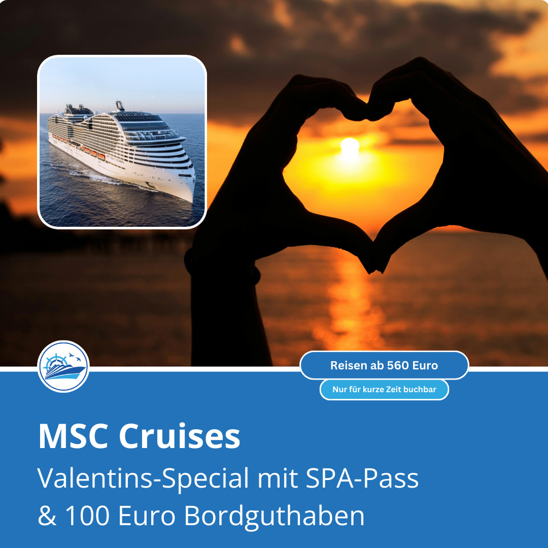 MSC Valentins Special: Thermalbereich und 100 Euro Bordguthaben - nur ...