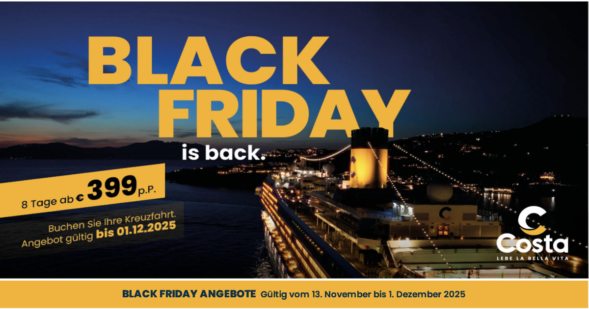 Costa Black Friday 2025: Costa Kreuzfahrten ab 399 € sichern